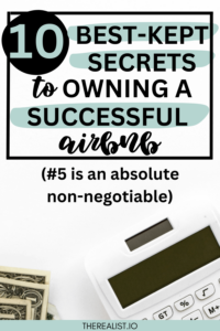 Managing an Airbnb: 10 Best-Kept Secrets From A Superhost