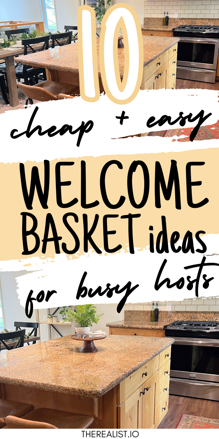 10 (Cheap and Easy) Airbnb Welcome Basket Ideas for Busy Hosts