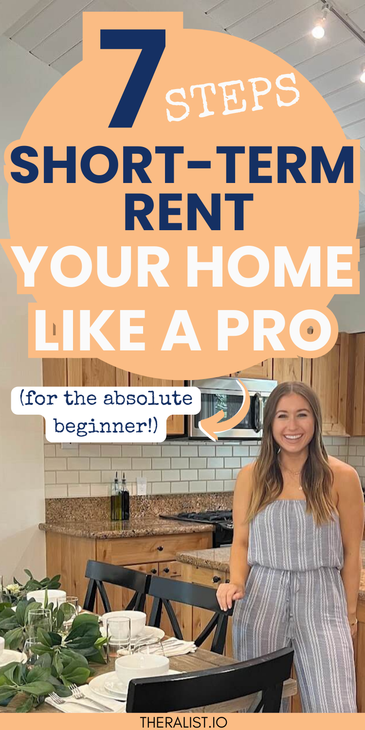 7 Steps to Short-Term Rent Your Home Like a Pro (For the Absolute ...